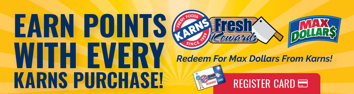 Karns Quality Foods - Since 1959!